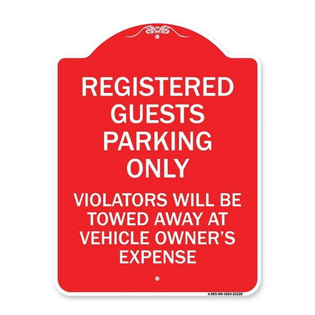 18 x 24 in. Designer Series Sign - Registered Guest Parking Only ...
