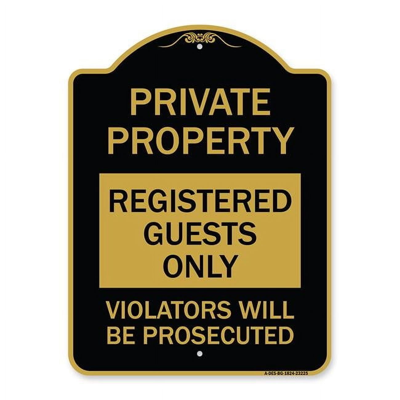 18 x 24 in. Designer Series Sign - Registered Guests Only Violators ...