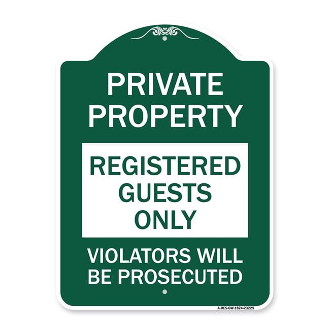 18 x 24 in. Designer Series Sign - Registered Guests Only Violators ...