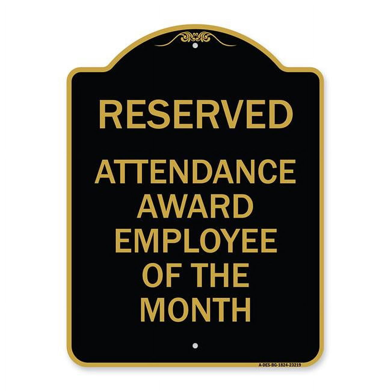 18 x 24 in. Designer Series Sign - Reserved Attendance Award Employee ...
