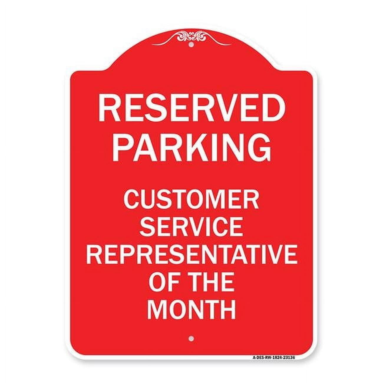 18 x 24 in. Designer Series Sign - Reserved Parking Customer Service ...