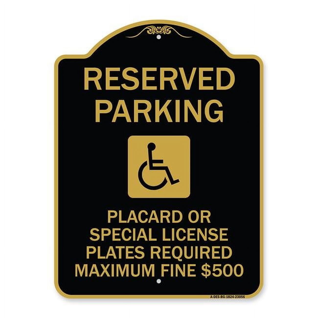 18 x 24 in. Designer Series Sign - Reserved Parking Placard or Special ...
