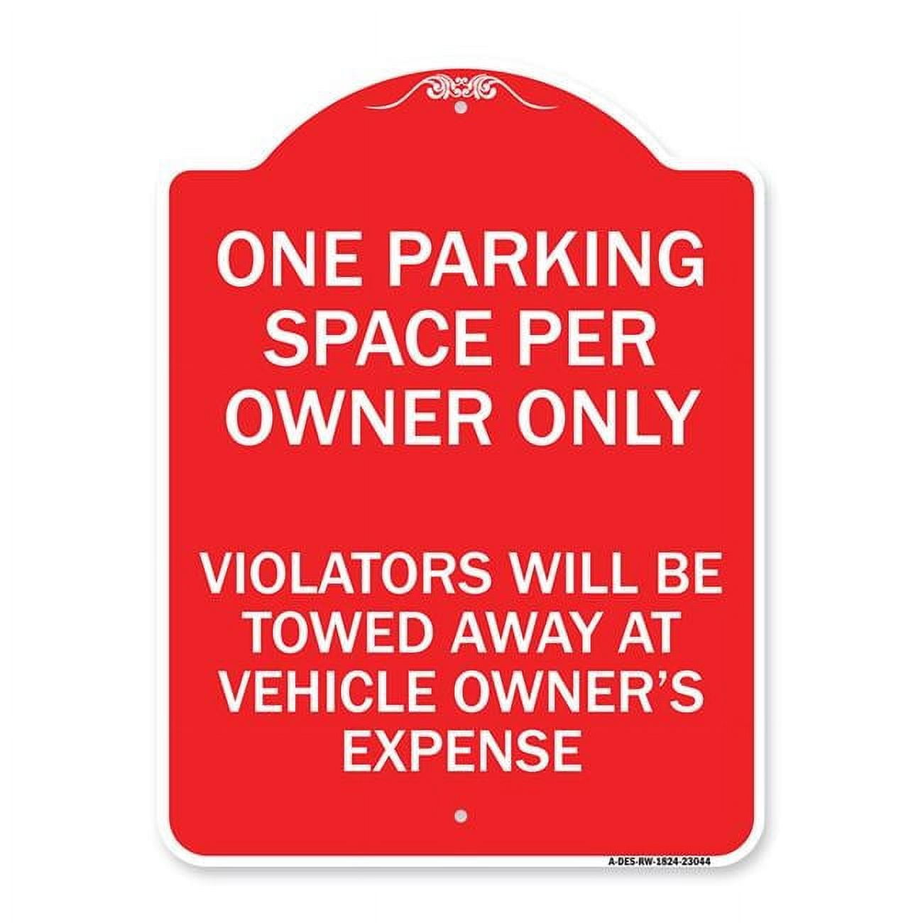 18 x 24 in. Designer Series Sign - Reserved Parking Sign One Parking ...