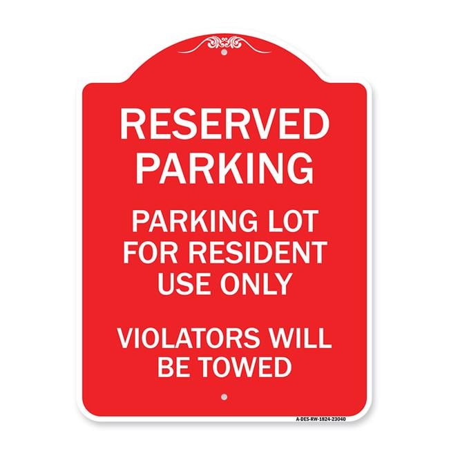18 x 24 in. Designer Series Sign - Reserved Parking Sign Reserved ...
