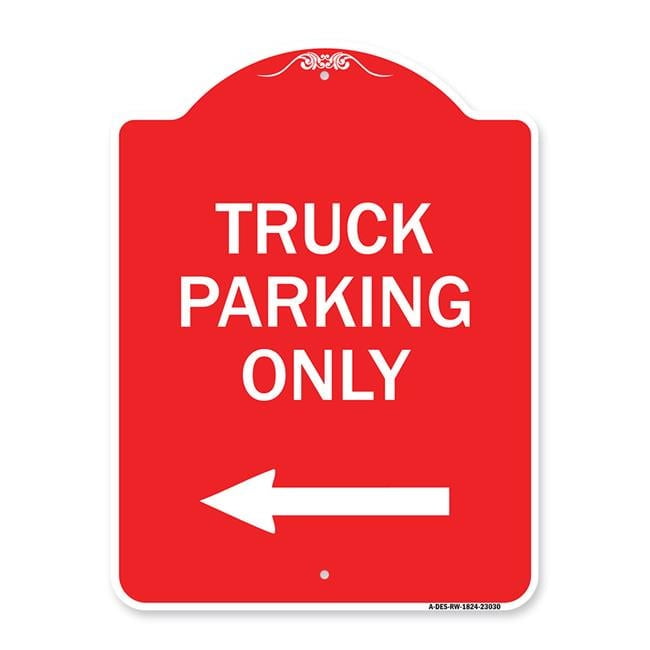 18 x 24 in. Designer Series Sign - Reserved Parking Sign Truck Parking ...
