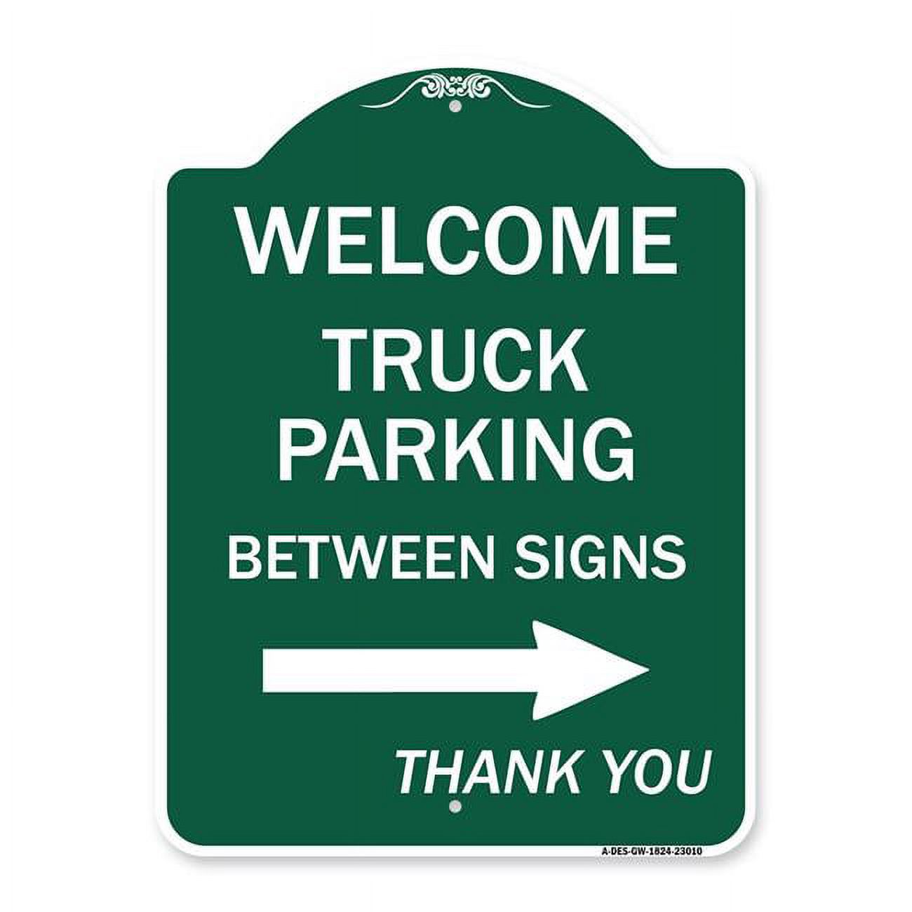 18 x 24 in. Designer Series Sign - Reserved Parking Sign Welcome Truck ...