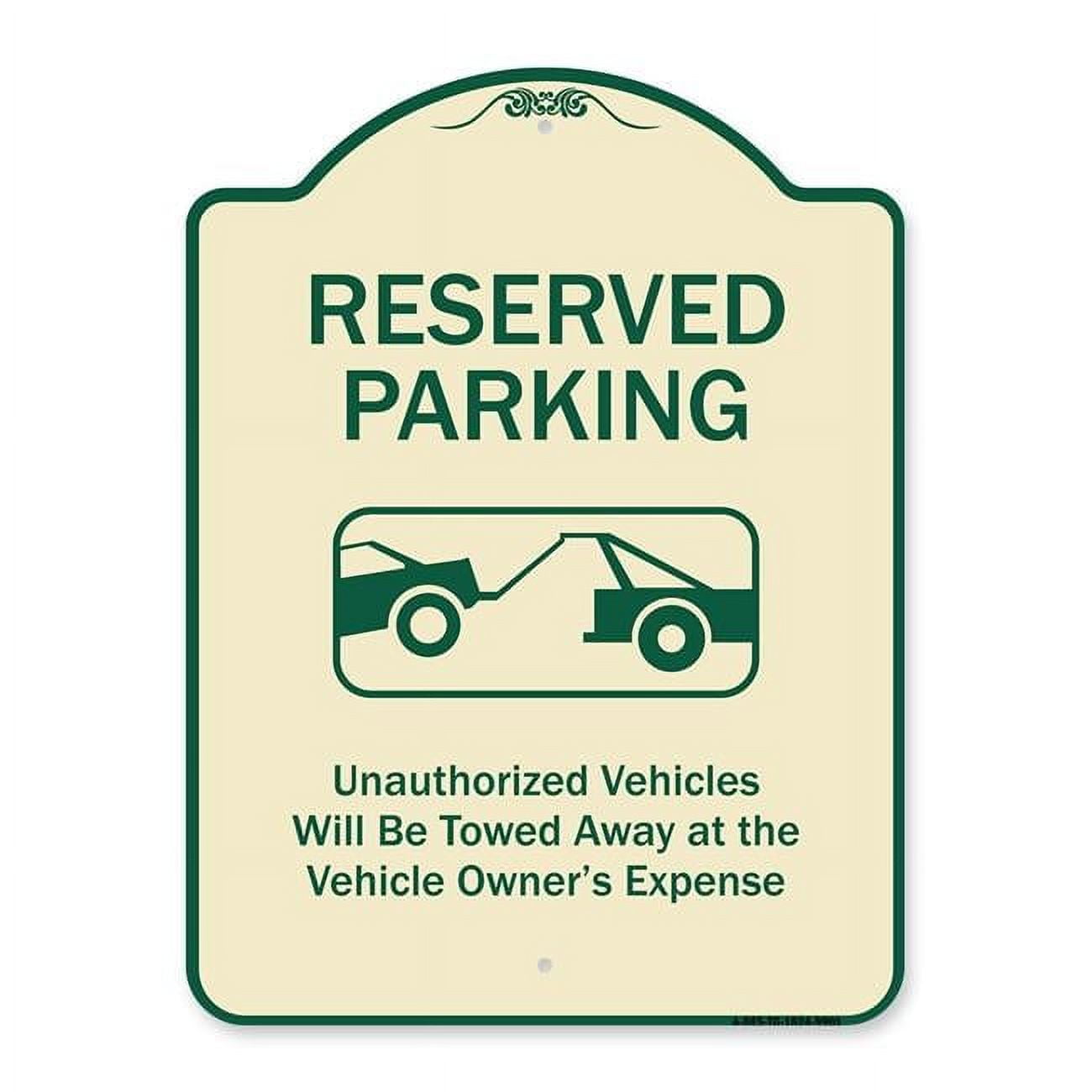 18 x 24 in. Designer Series Sign - Reserved Parking Unauthorized ...