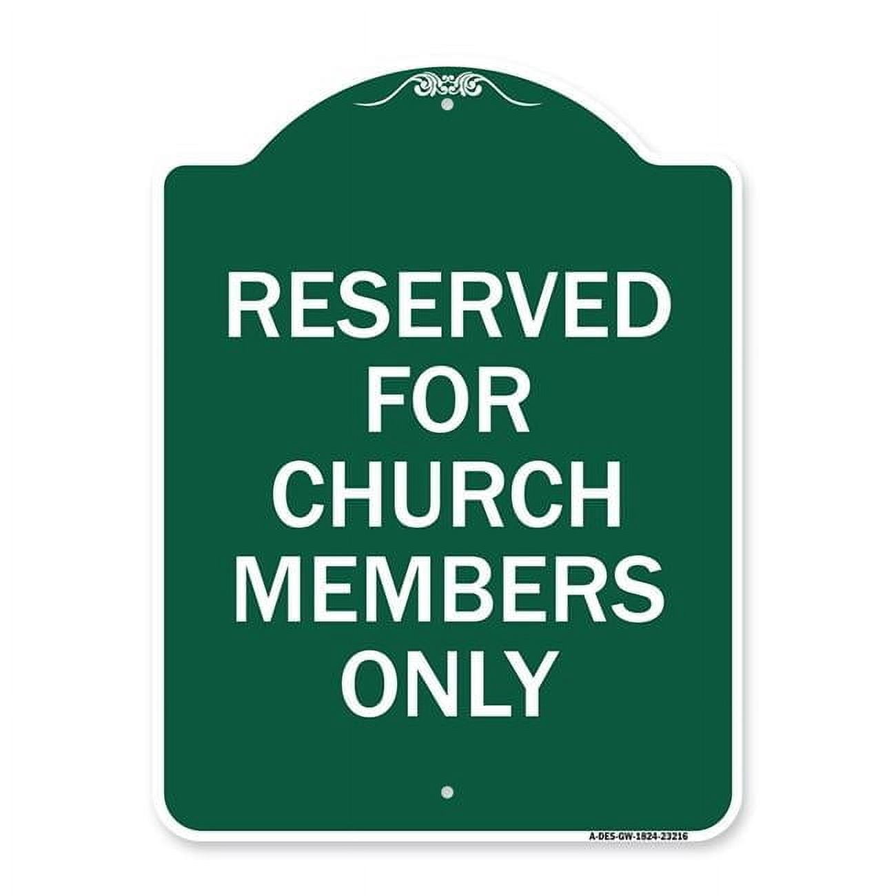 18 x 24 in. Designer Series Sign - Reserved for Church Members Only ...