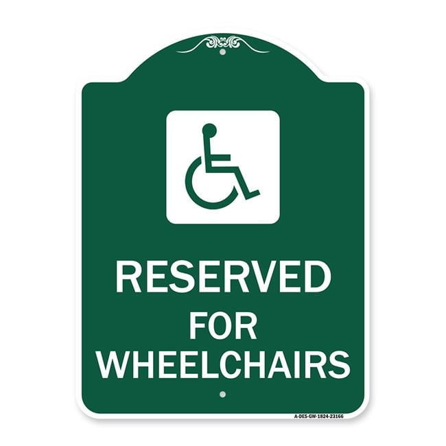 18 x 24 in. Designer Series Sign - Reserved for Wheelchairs with ...