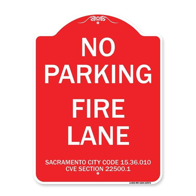 18 x 24 in. Designer Series Sign - Sacramento No Parking Fire Lane Sign ...