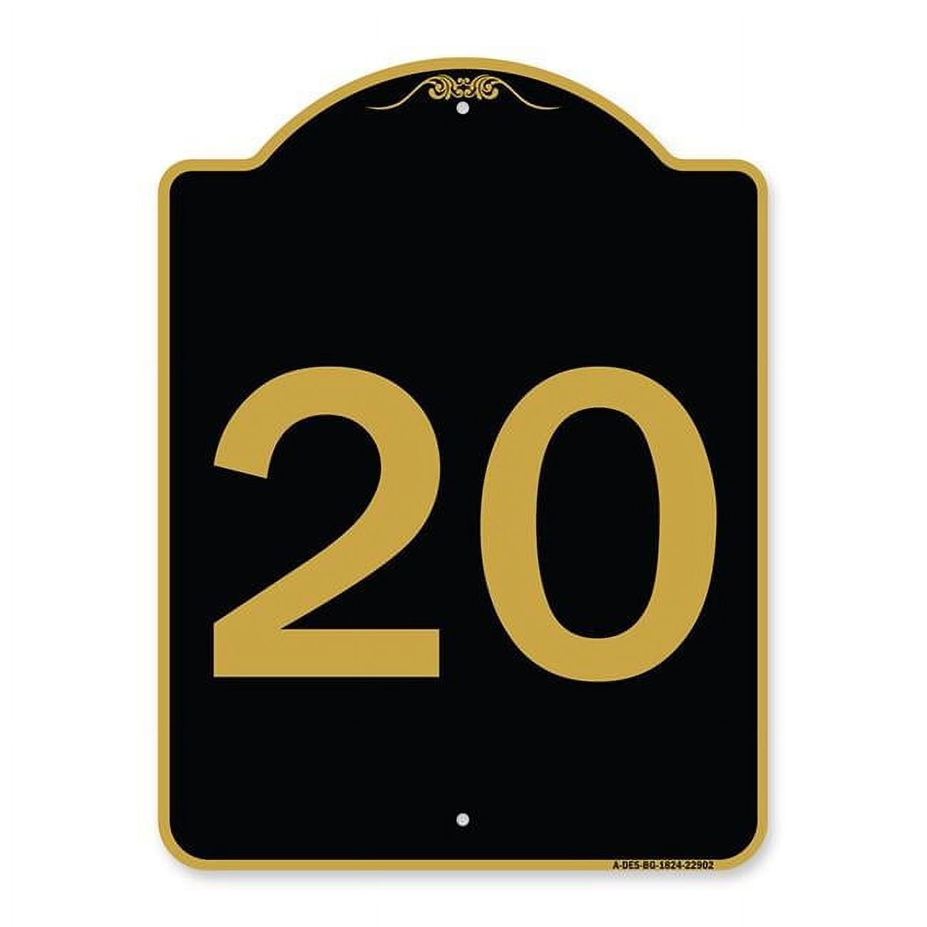 18 x 24 in. Designer Series Sign - Sign with Number 20, Black & Gold ...