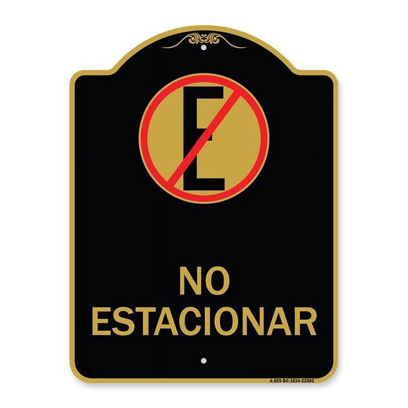 18 x 24 in. Designer Series Sign - Spanish Parking Sign - No Parking ...