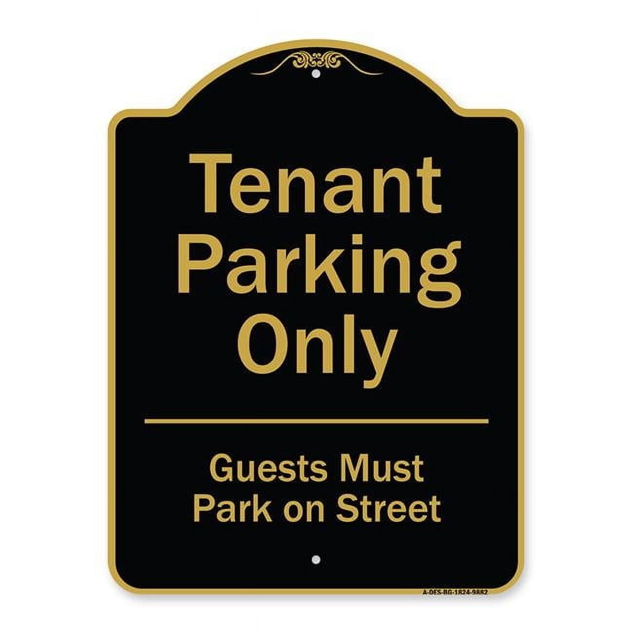 18 x 24 in. Designer Series Sign - Tenant Parking Only Guests Park on ...