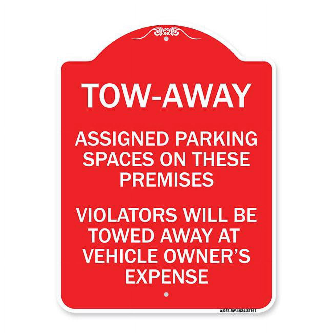 18 x 24 in. Designer Series Sign - Tow Zone Assigned Parking Spaces on ...
