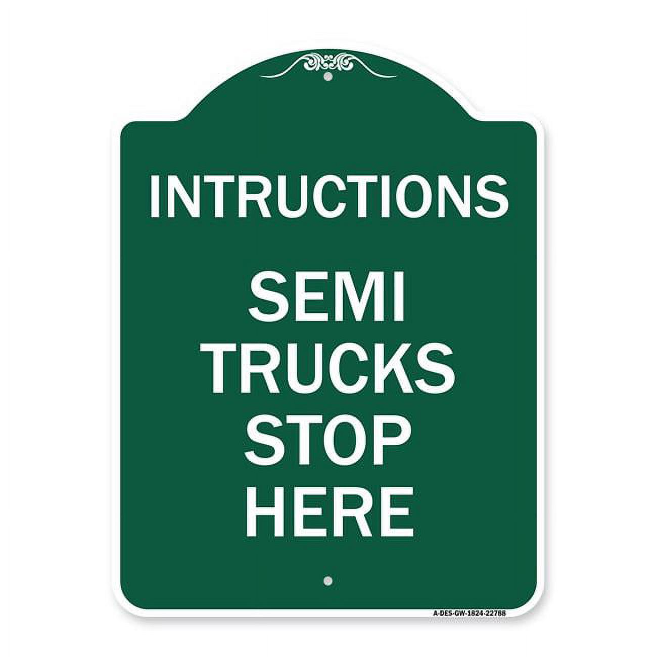 18 x 24 in. Designer Series Sign - Truck Sign Instructions Semi Trucks ...