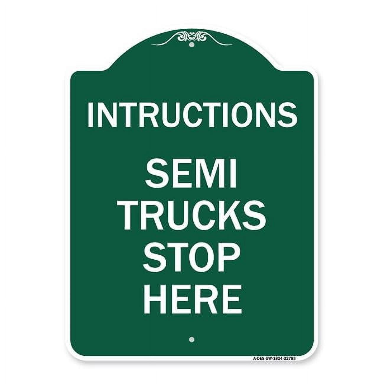 18 x 24 in. Designer Series Sign - Truck Sign Instructions Semi Trucks ...