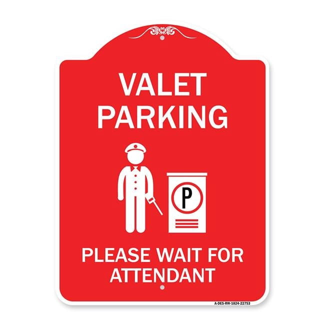 18 x 24 in. Designer Series Sign - Valet Parking Please Wait for ...