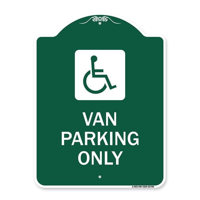 18 x 24 in. Designer Series Sign - Van Parking Only with Handicap ...