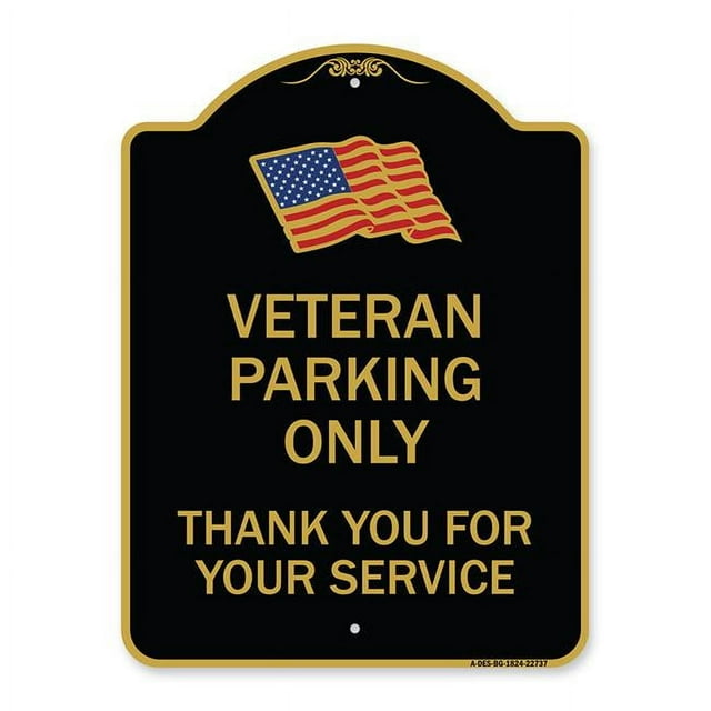18 x 24 in. Designer Series Sign - Veteran Parking Only Thank You for ...