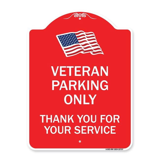 18 x 24 in. Designer Series Sign - Veteran Parking Only Thank You for ...