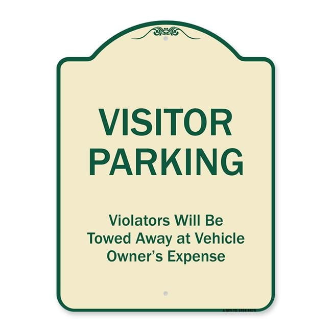 18 x 24 in. Designer Series Sign - Visitor Parking Violators Will Be ...