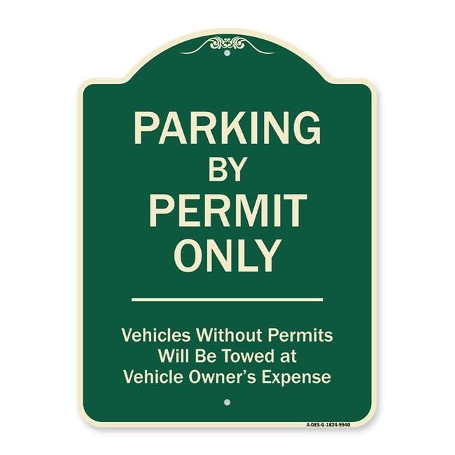 18 x 24 in. Green Designer Series Sign - Parking By Permit Only ...