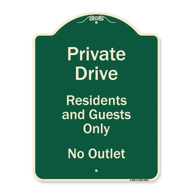 18 x 24 in. Green Designer Series Sign - Private Drive Residents ...
