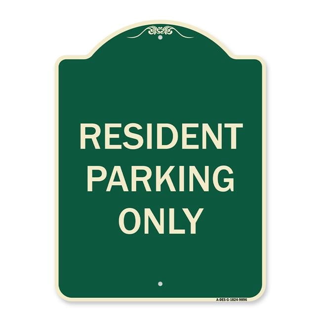 18 x 24 in. Green Designer Series Sign - Resident Parking Only ...