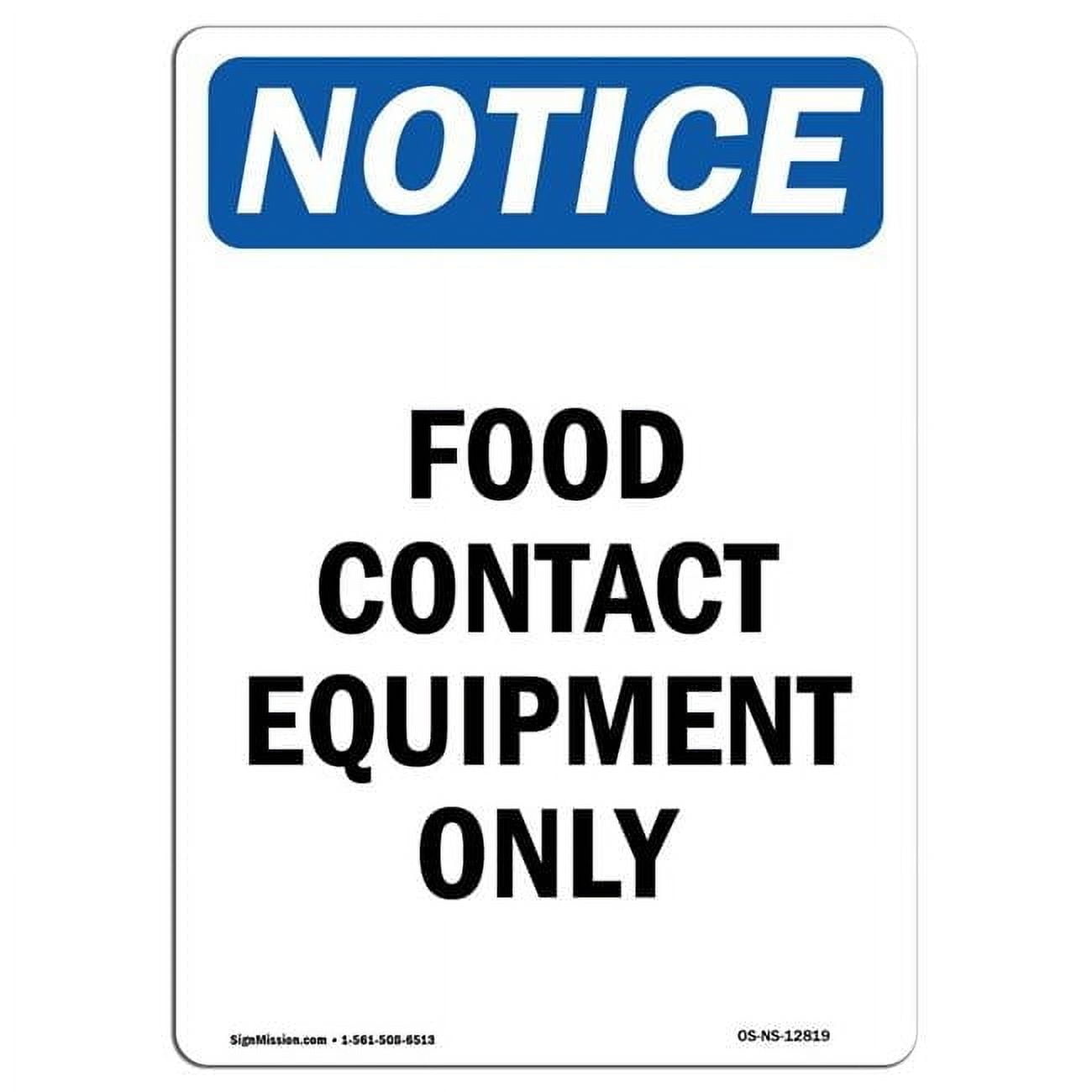 18 x 24 in. OSHA Notice Sign - Food Contact Equipment Only - Walmart.com