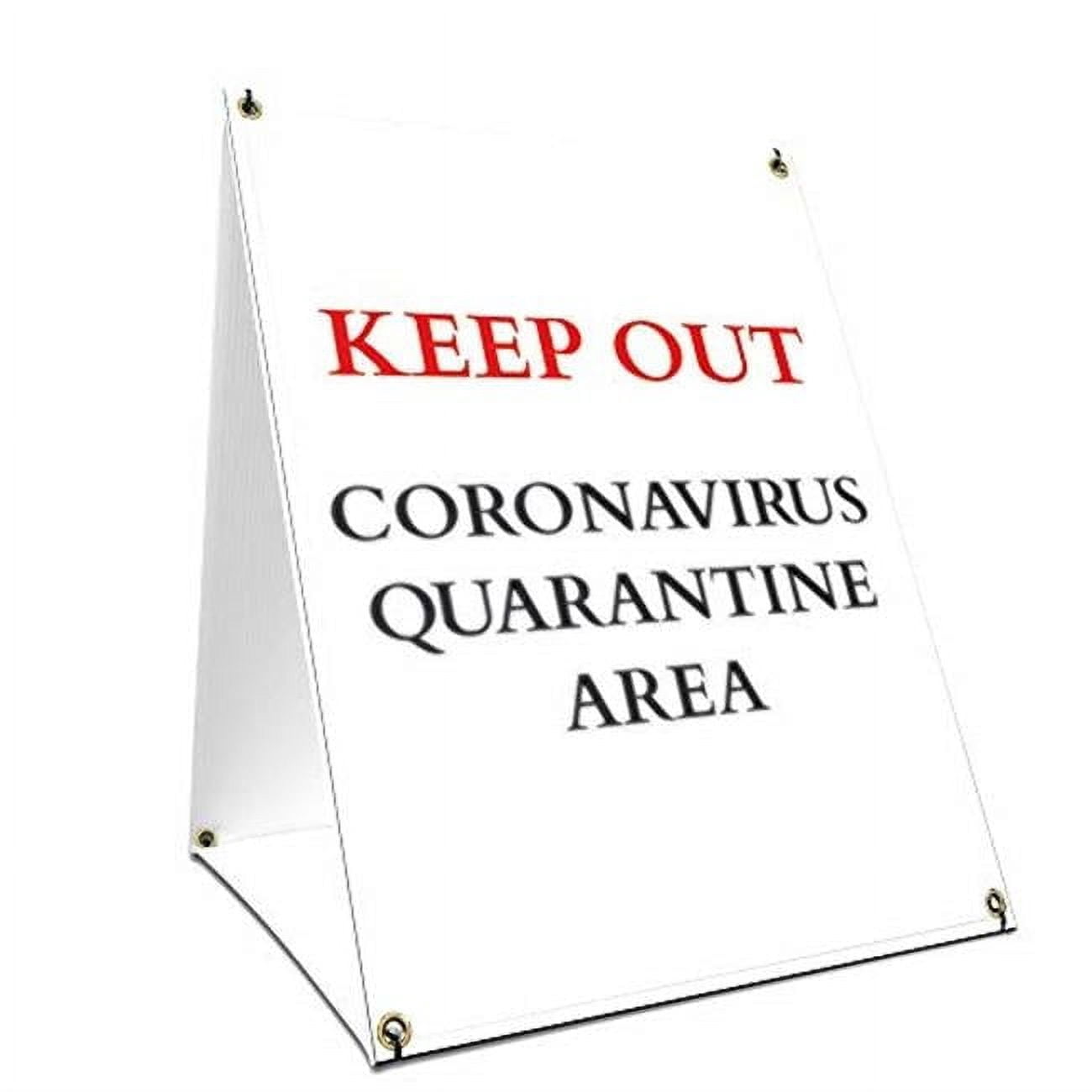 18 x 24 in. OSHA Notice Sign - Keep Out Quarantine - Walmart.com