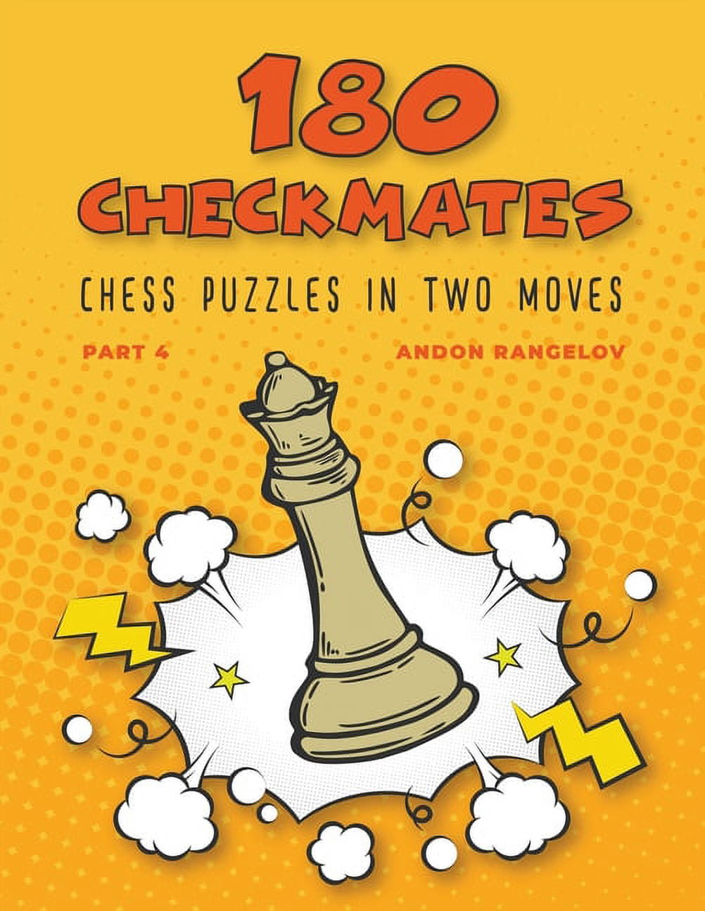 The Right Way to Learn Chess with Chess 180 Checkmates Chess Puzzles in ...