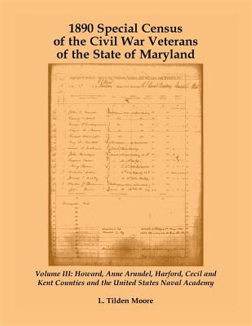 Pre-Owned 1890 Special Census of the Civil War Veterans of the State of Maryland : Howard, Anne ...