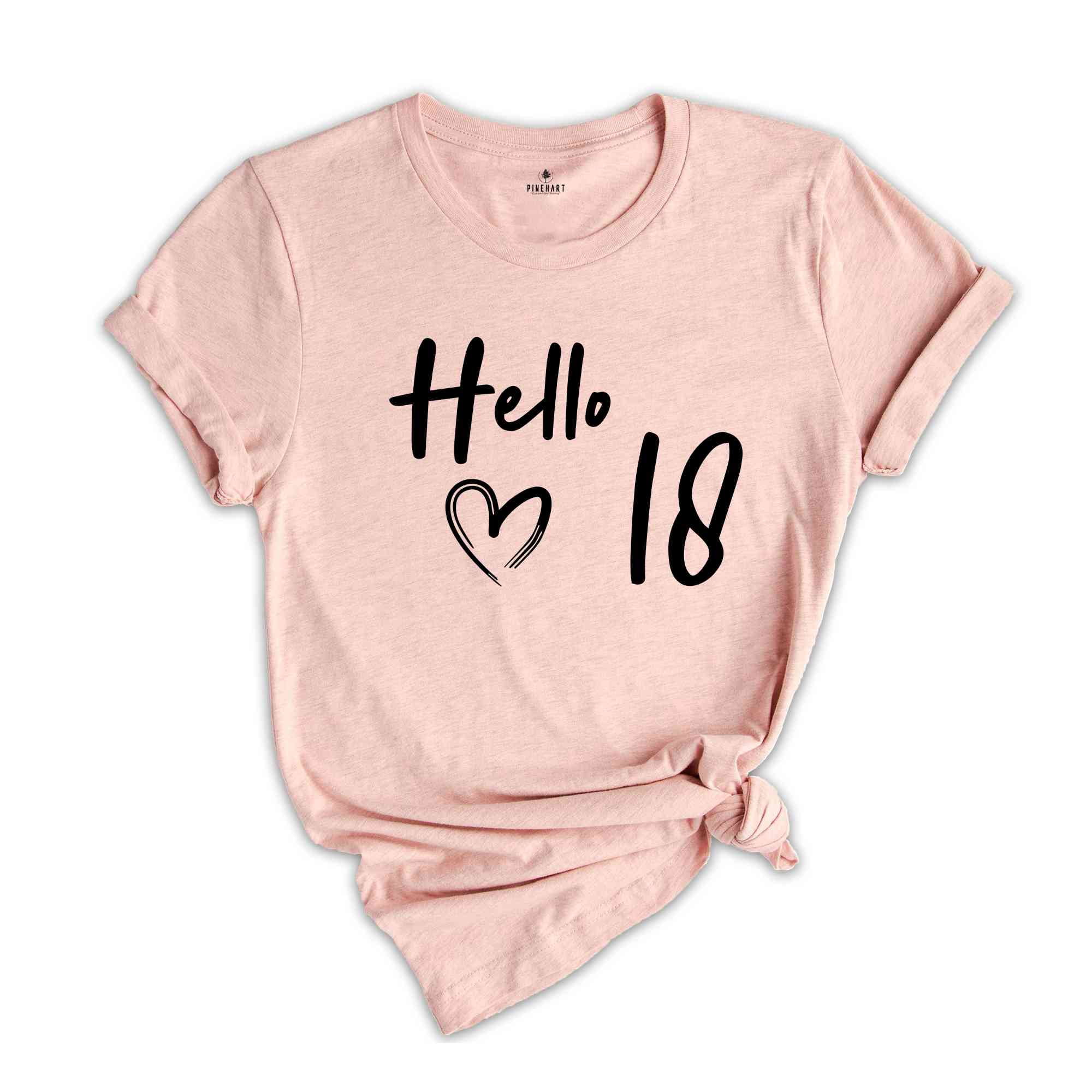 18th Birthday Shirt, Hello 18 T-Shirt, 2006 Birthday Shirt, 18th ...