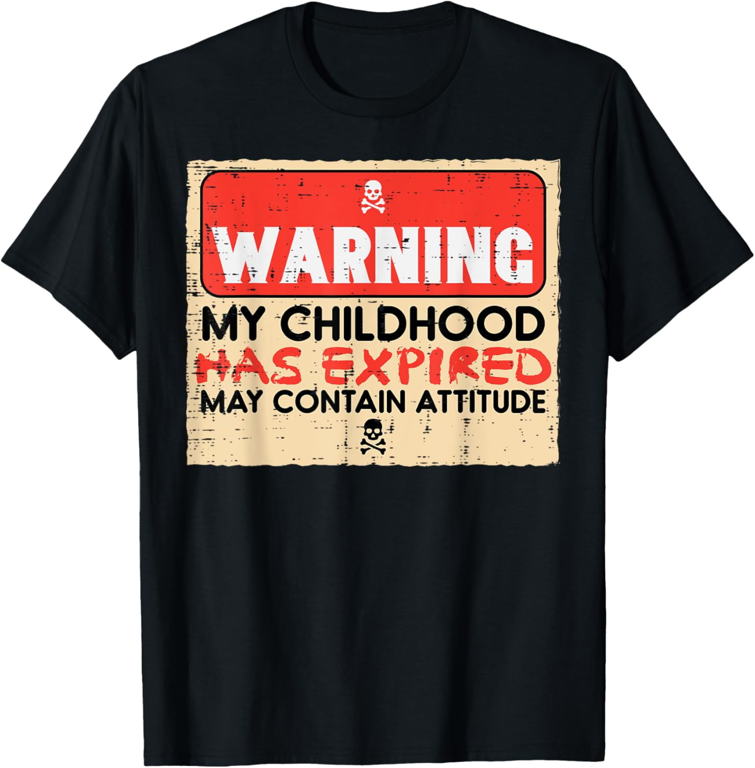 18th Birthday Warning Childhood Expired 18 Years Men Women T-Shirt ...