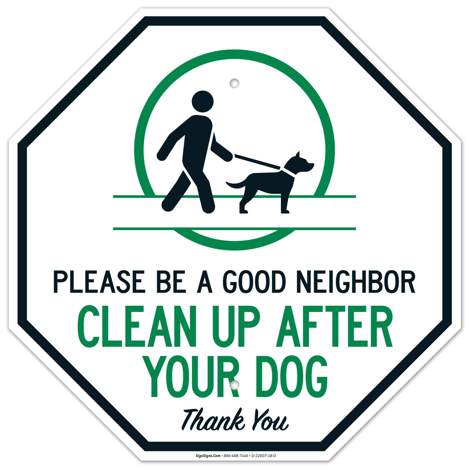 18x18 Inches, Clean Up After Your Dog Sign, Please Be A Good Neighbor ...