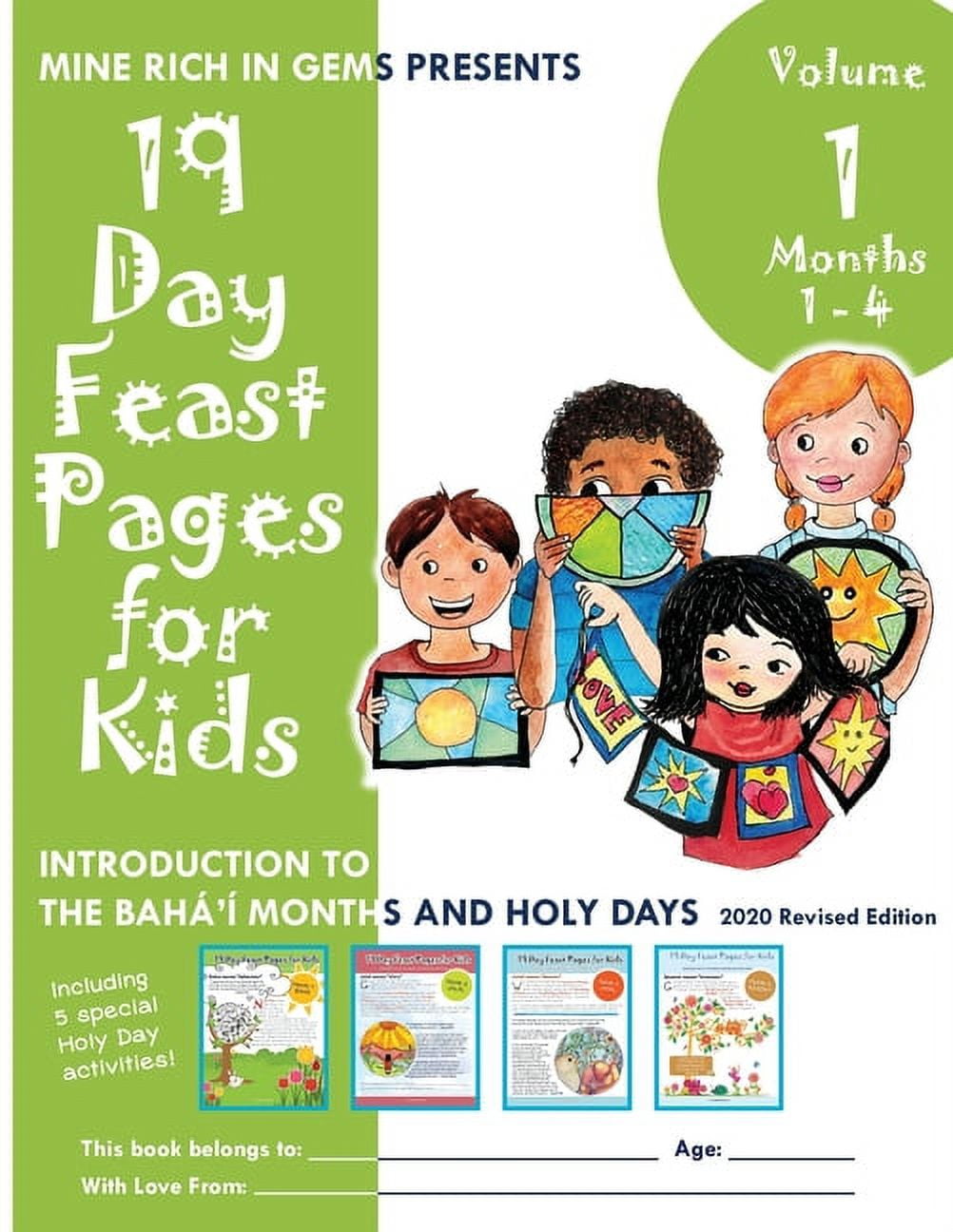 Volume 1, Bundle 19 Day Feast Pages for Kids - Volume 1 / Book 1: Introduction to the BahÃ¡'Ã ...
