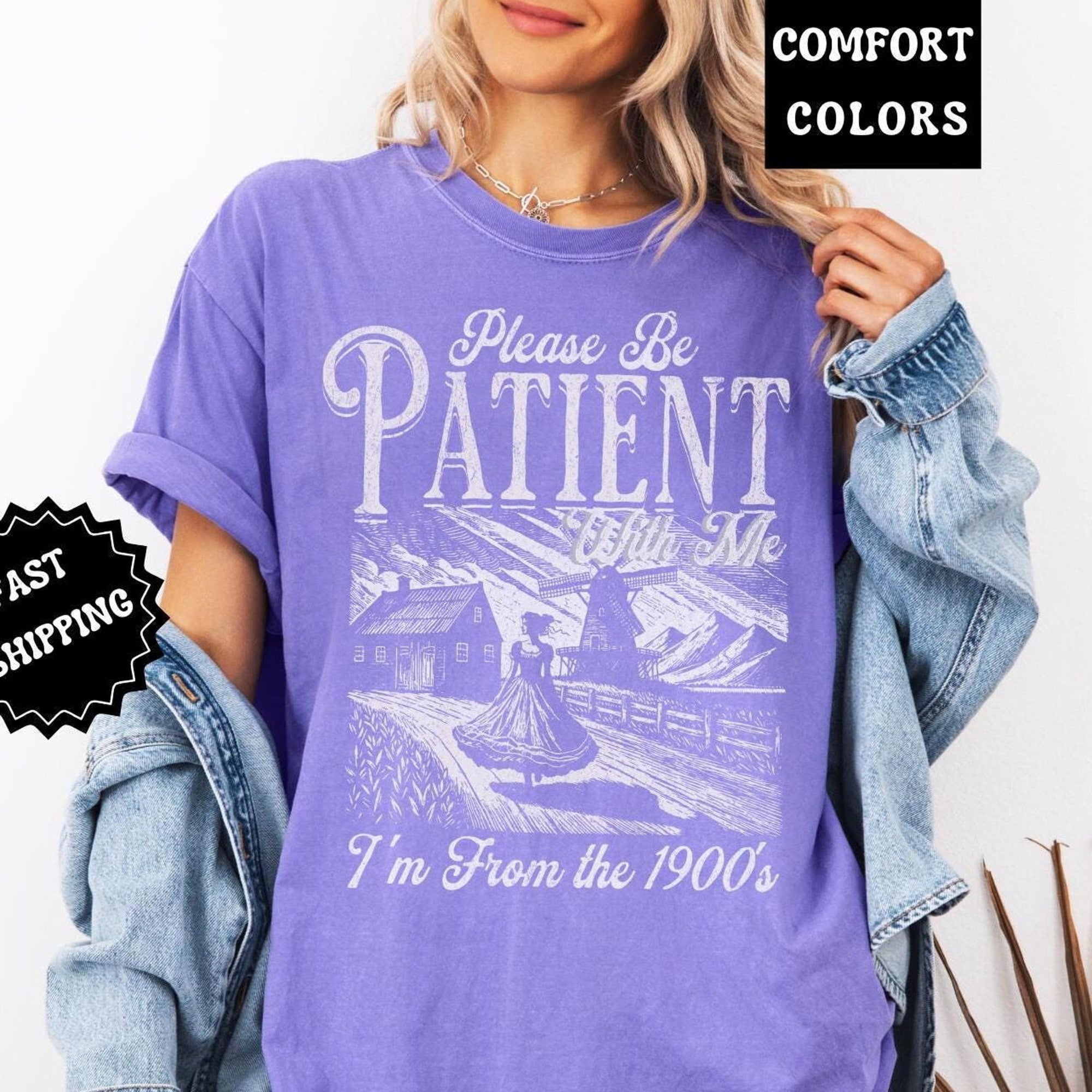 1900s Graphic Tee Tshirt Please Be Patient With Me I 39 m From The ...