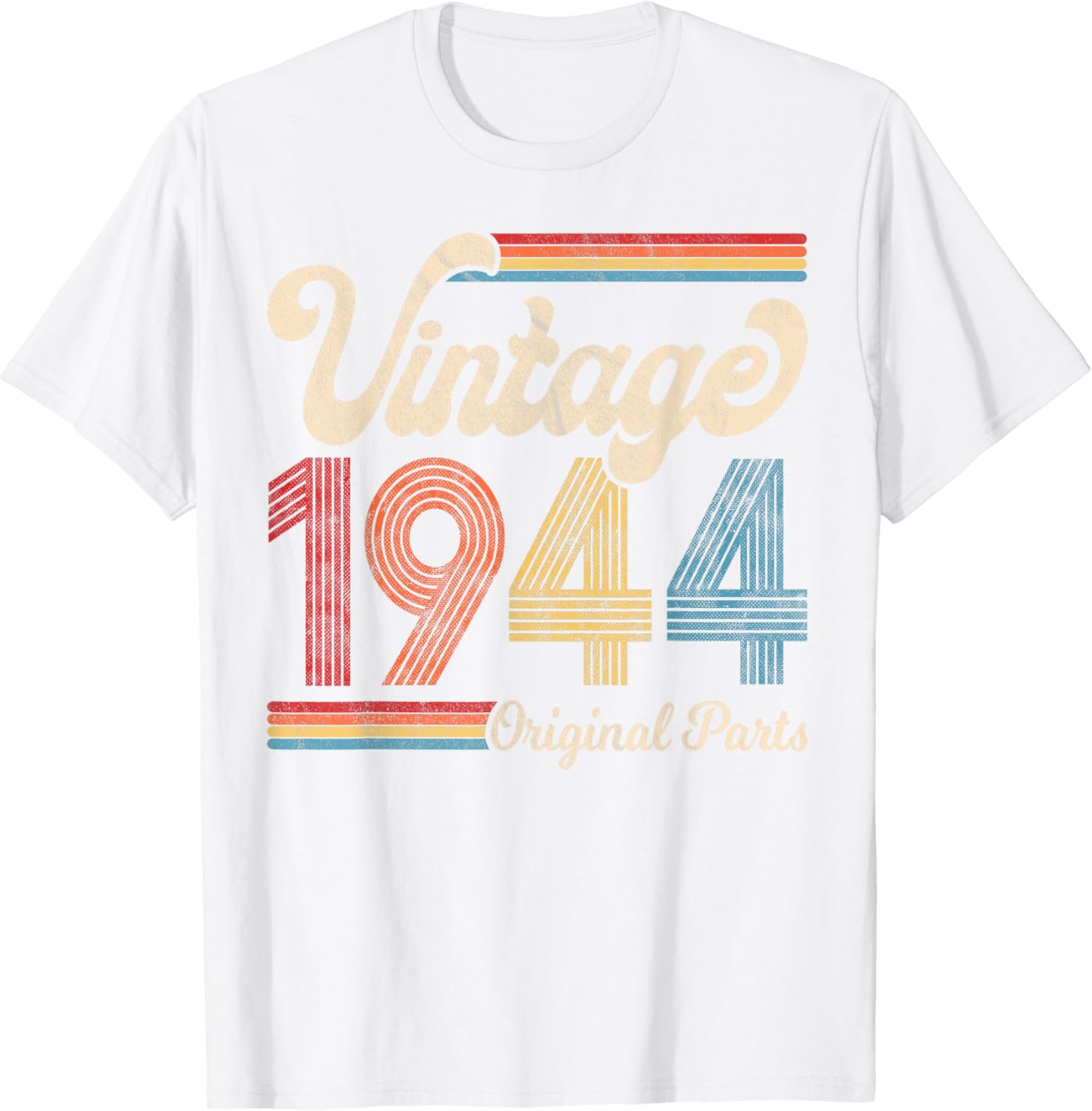 1944. Vintage 1944 Birthday Gift Men Women. Born Made 1944 T-Shirt ...