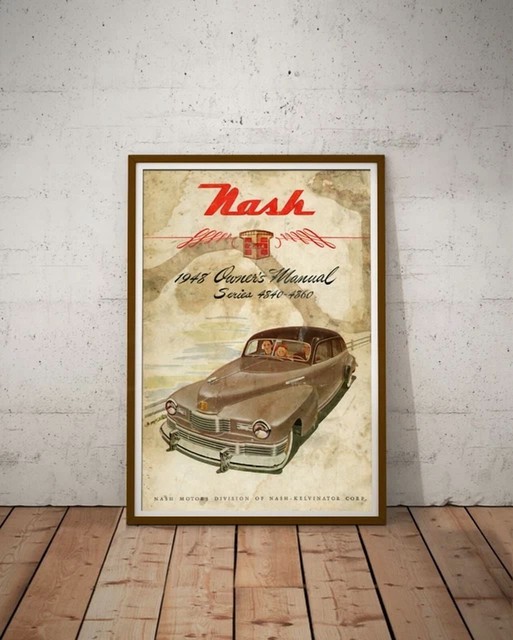 1948 Nash Manual Poster - Car - Series 4840 To 4860 - Vintage Art Home ...
