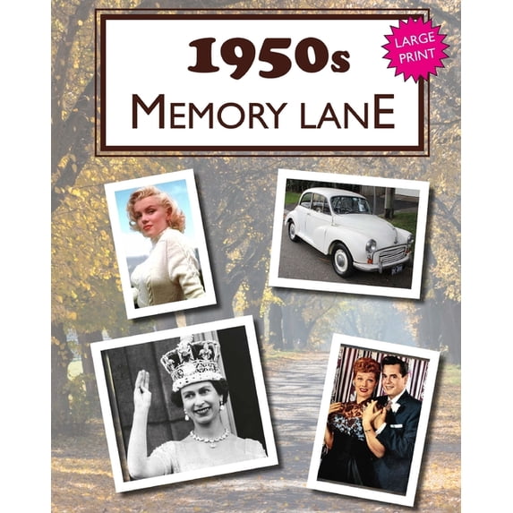 1950s Memory Lane: Large print book for dementia patients, (Paperback ...