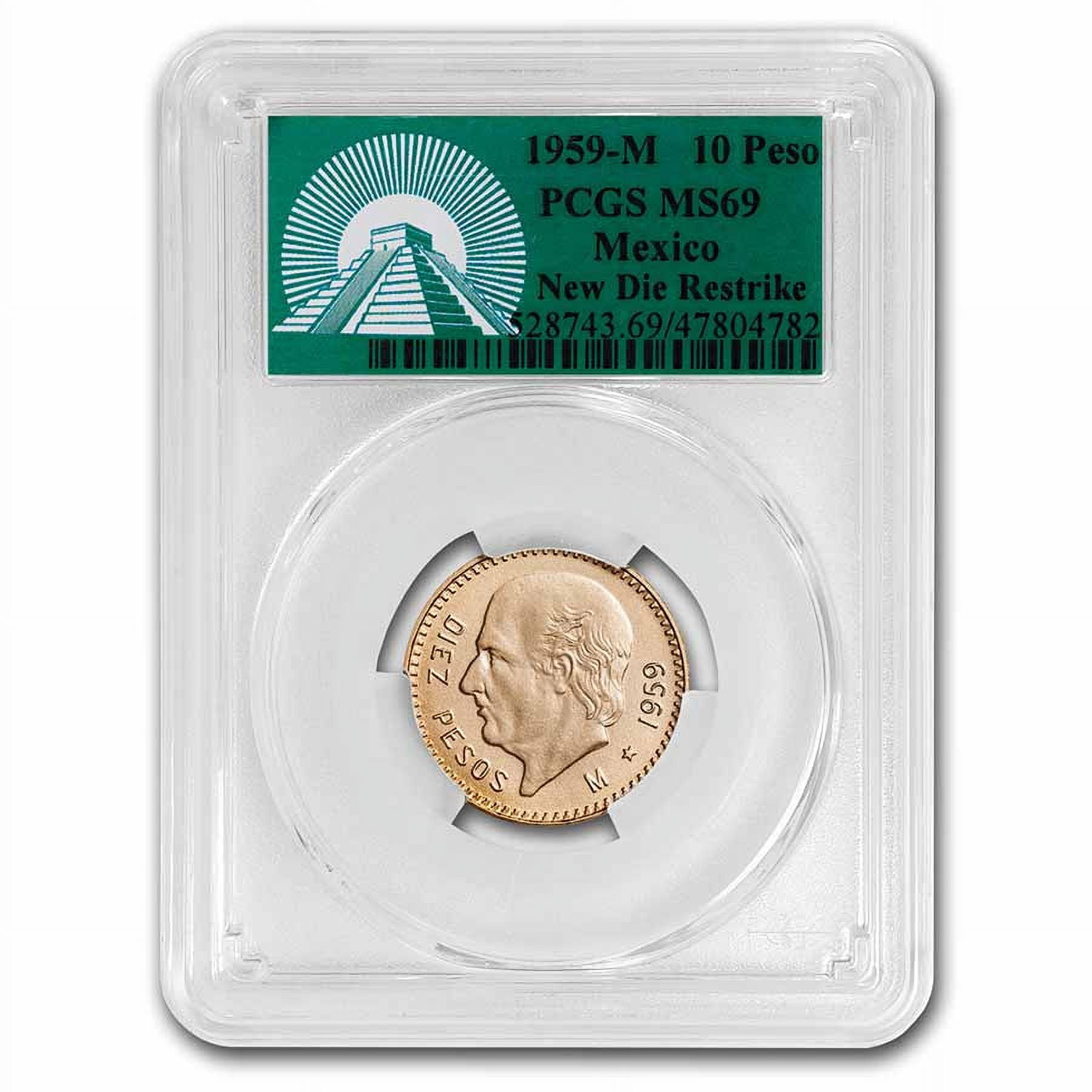1959 Mexico AV 10 Pesos MS-69 PCGS (Green Label New Die Restrike ...