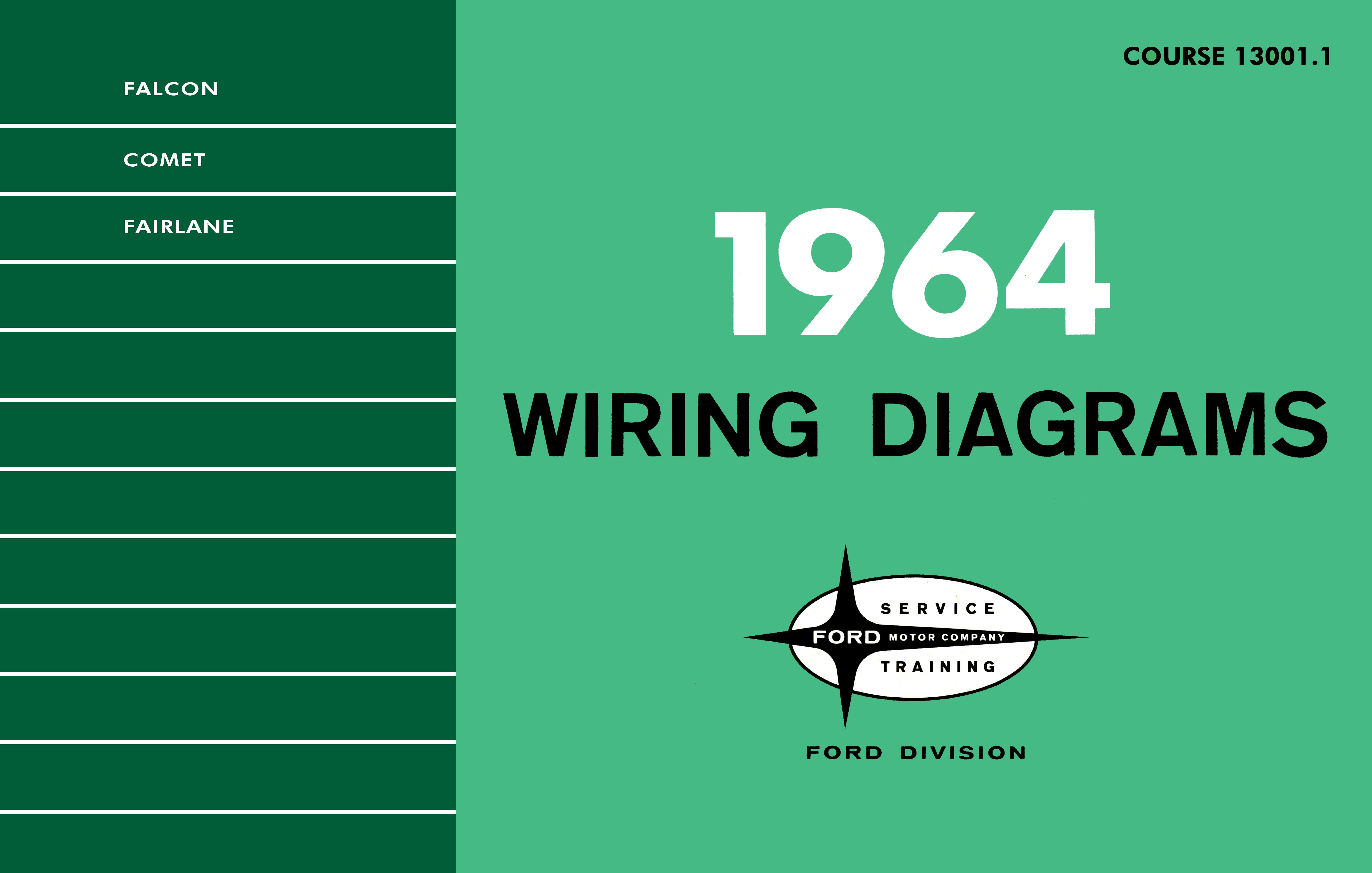 1964 Ford Falcon, Comet, Fairlane Wiring Diagrams Manual - 11x17 inch ...