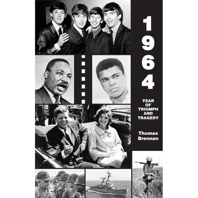 1964 Year of Triumph and Tragedy (Paperback) - Walmart.com