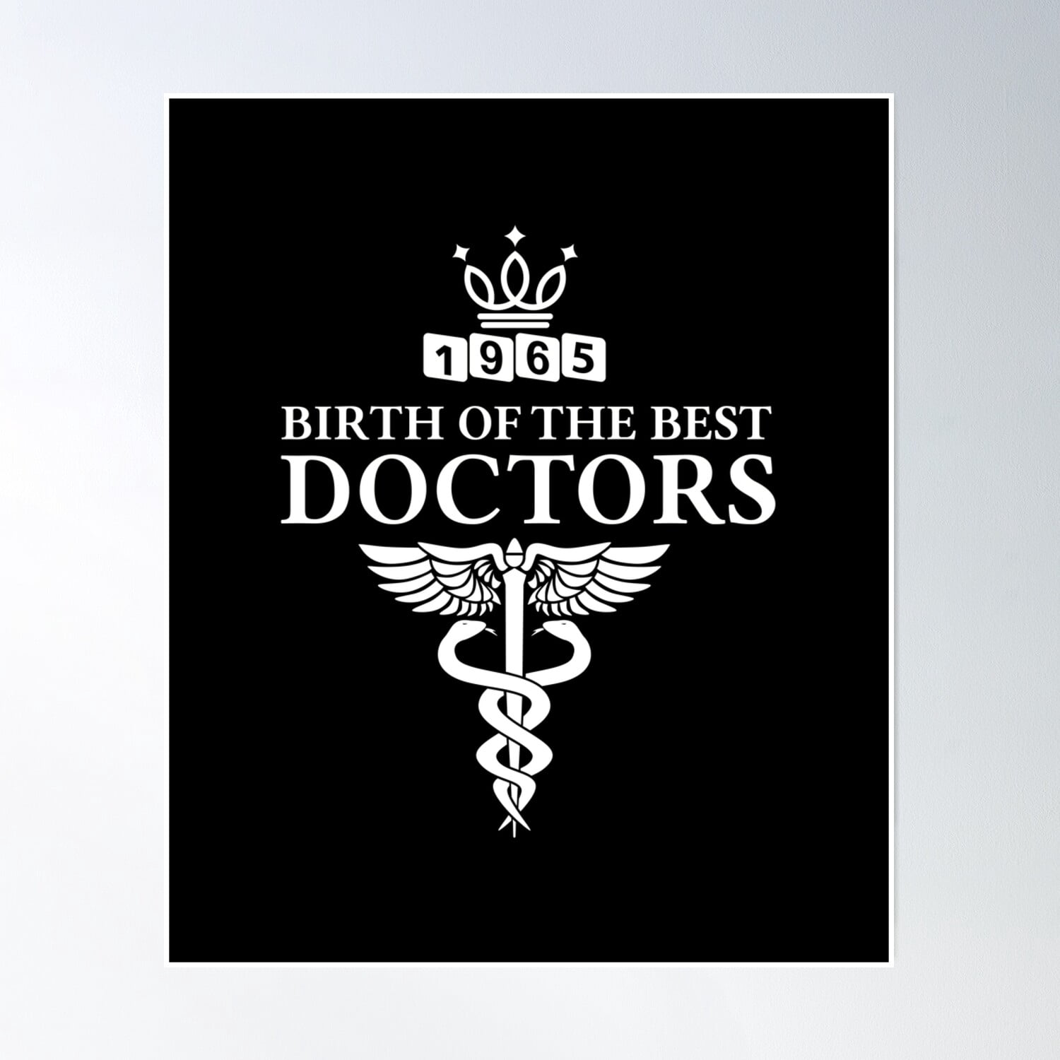 1965 Birth Of The Best Doctors Poster Wall Art Modern Wall Decor Art ...