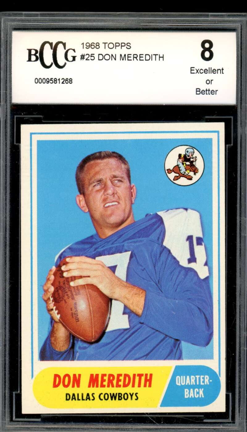 1968 Topps #25 Don Meredith Card BGS BCCG 8 Excellent+ - Walmart.com