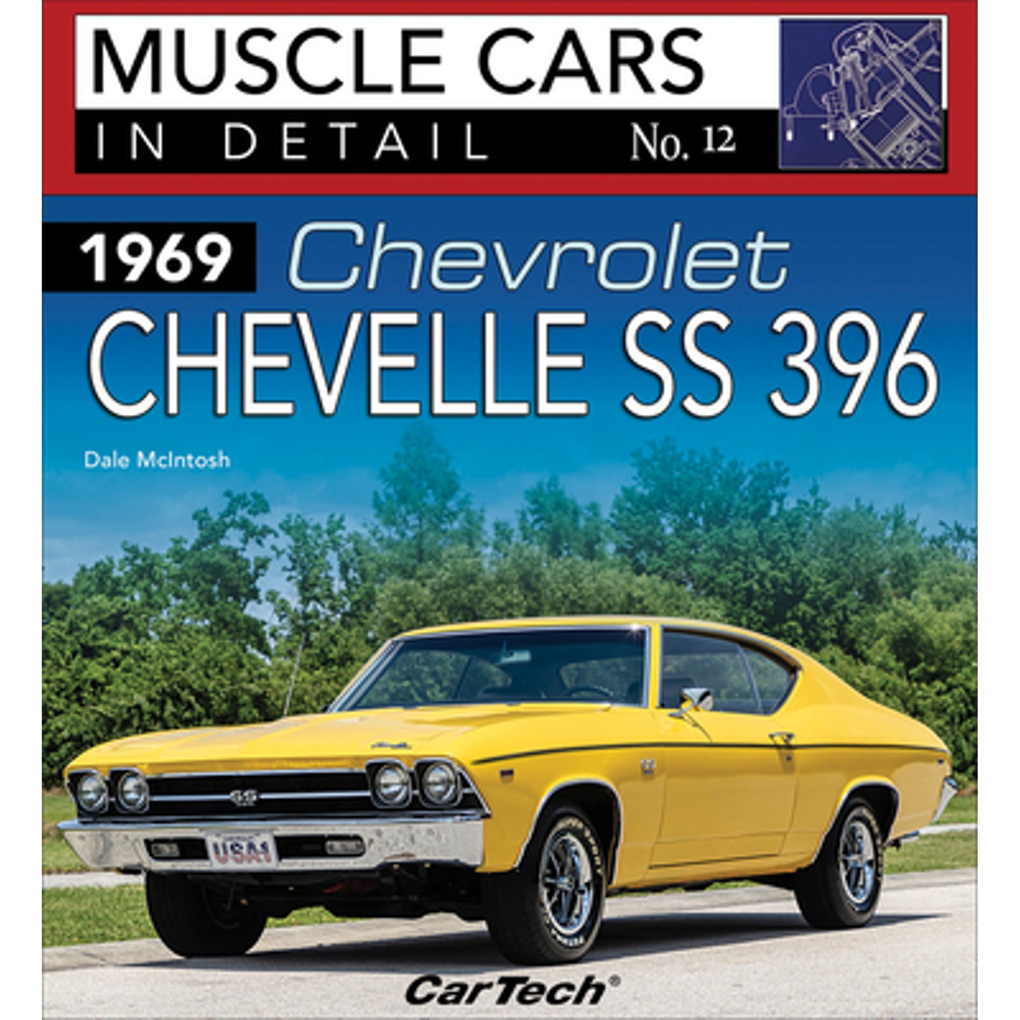 Pre-Owned 1969 Chevrolet Chevelle SS 396: Muscle Cars In Detail No. 12 ...