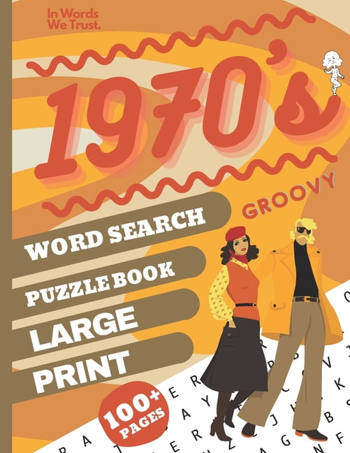 1970's Word Search Puzzle Book : Large Print 70s Word Puzzles With ...