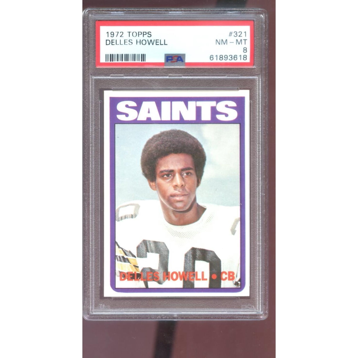 1972 Topps #321 Delles Howell PSA 8 Graded Football Card HIGH NUMBER ...