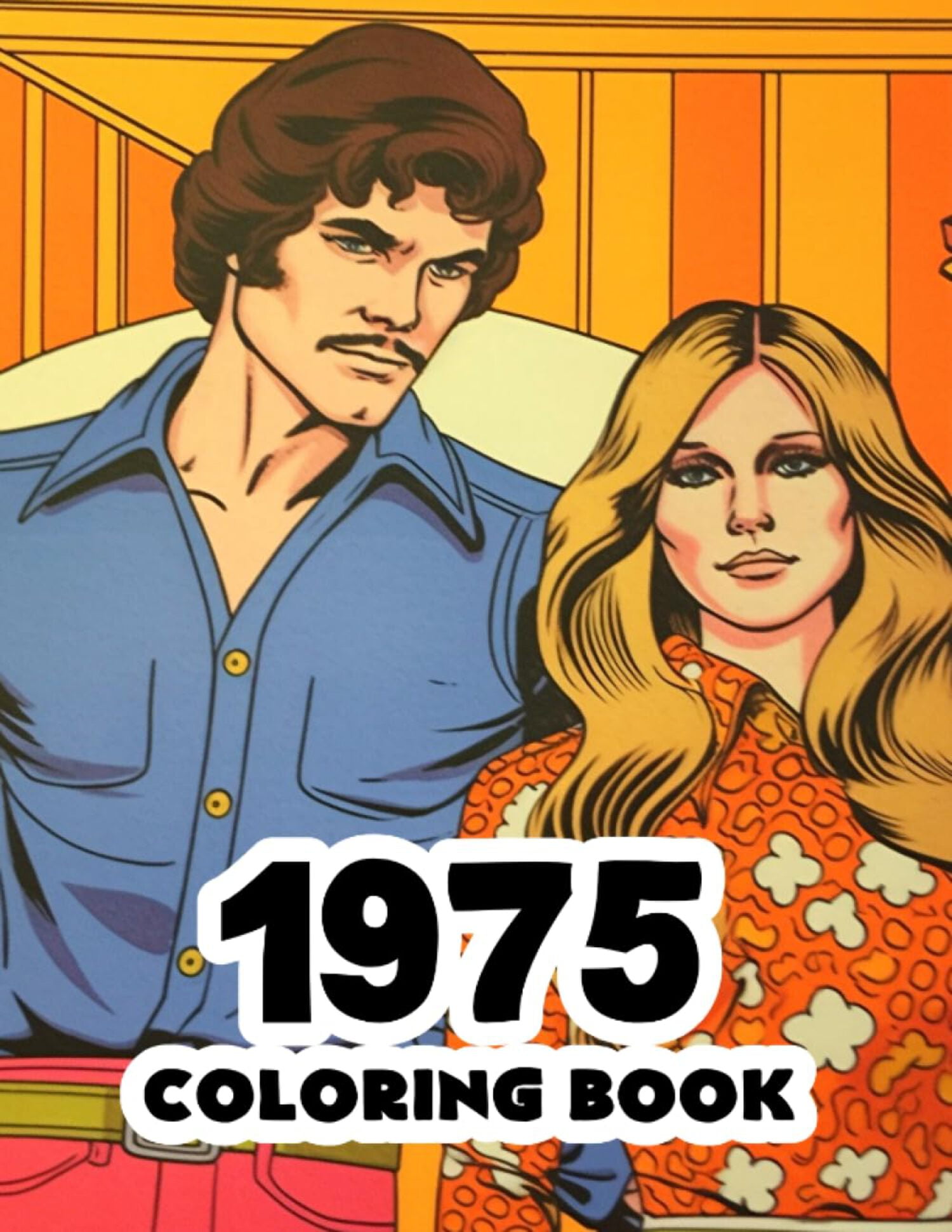1975 Coloring Book: 1970s Retro coloring book featuring iconic scenes ...