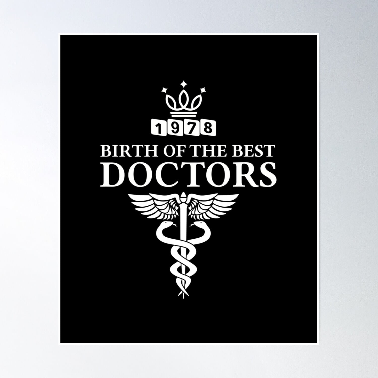 1978 Birth Of The Best Doctors Poster Wall Art, Modern Wall Decor ...